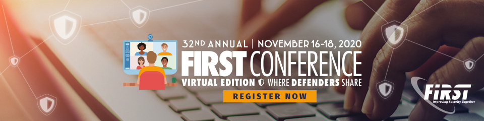32nd Annual FIRST Conference