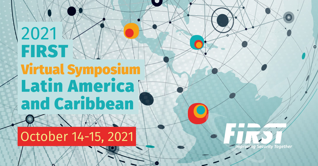FIRST Virtual Symposium Latin America and Caribbean